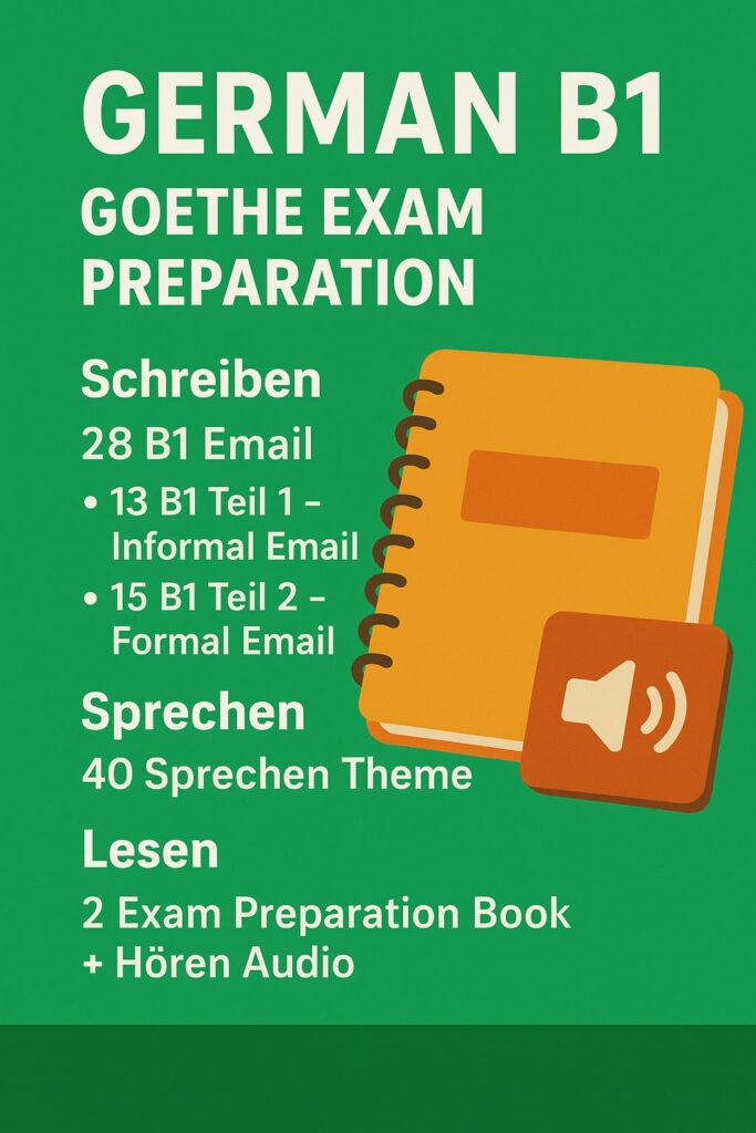 German B1 Goethe Exam Preparation - Sprechen, Schreiben, Hören & Lesen